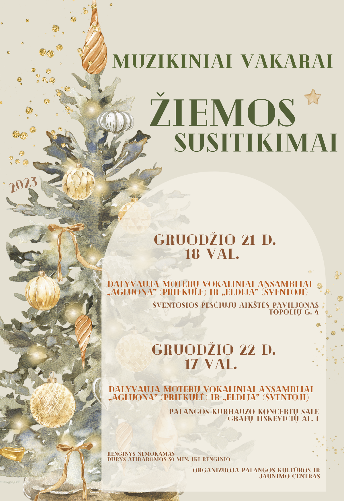 ŽIEMOS SUSITIKIMAI | Palangos turizmo informacijos centras